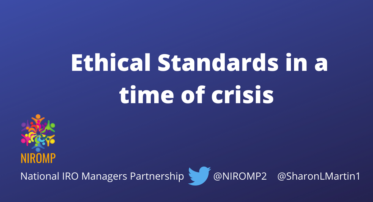 Ethical standards in a time of crisis